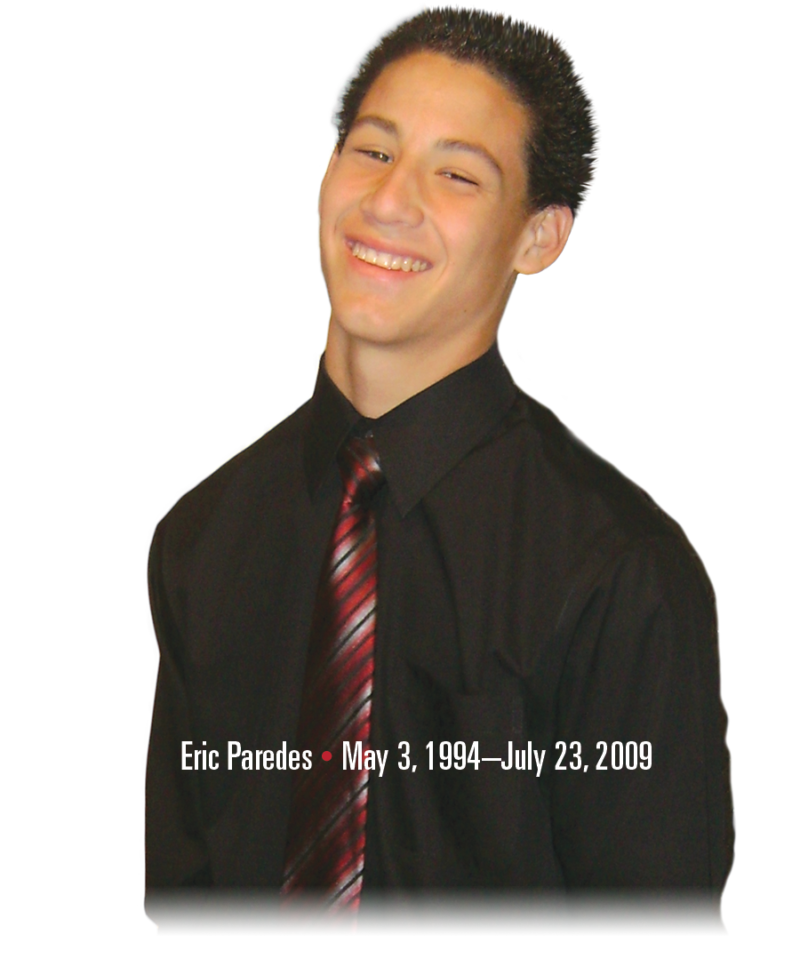 Eric's Legacy - Eric Paredes Save A Life Foundation